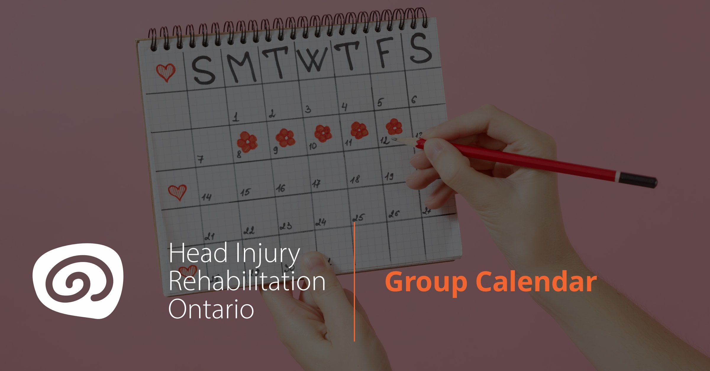 Group Calendar - Head Injury Rehabilitation Ontario